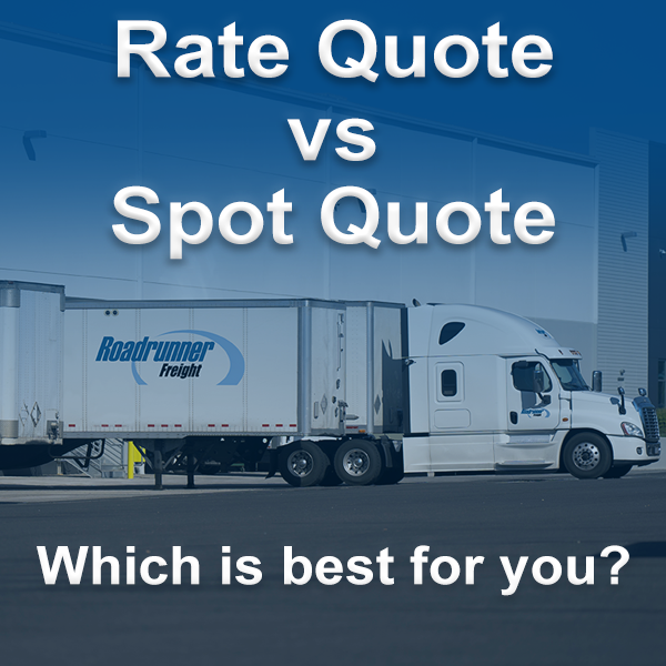 Rate Quote vs Spot Quote